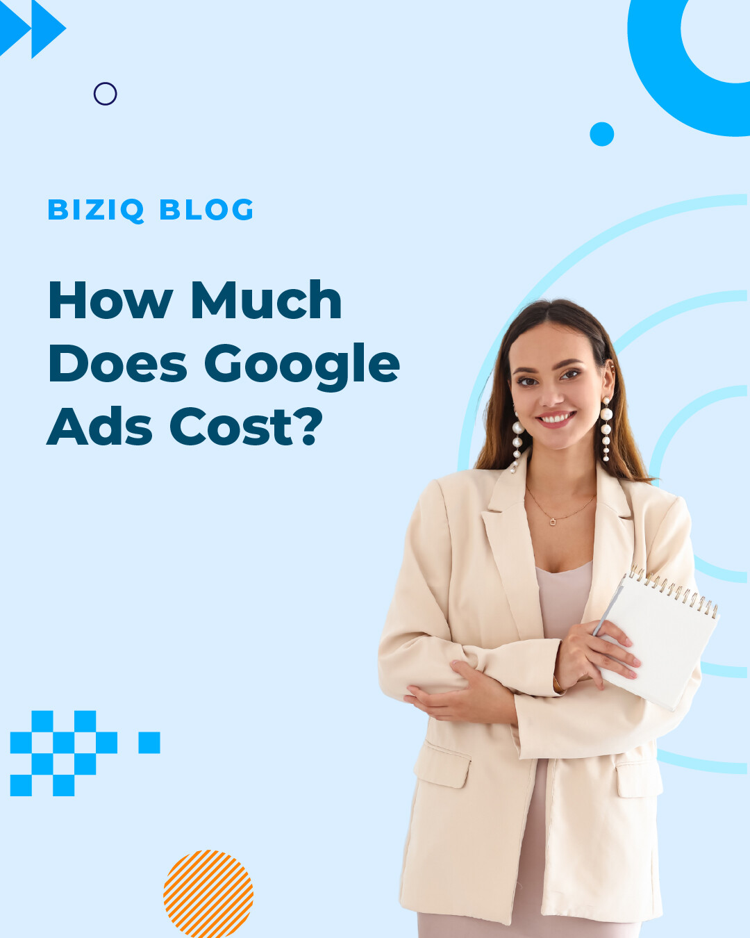 How Much Does Google Ads Cost? | BizIQ