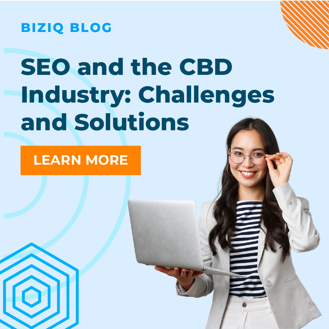 SEO and the CBD Industry: Challenges and Solutions | BizIQ