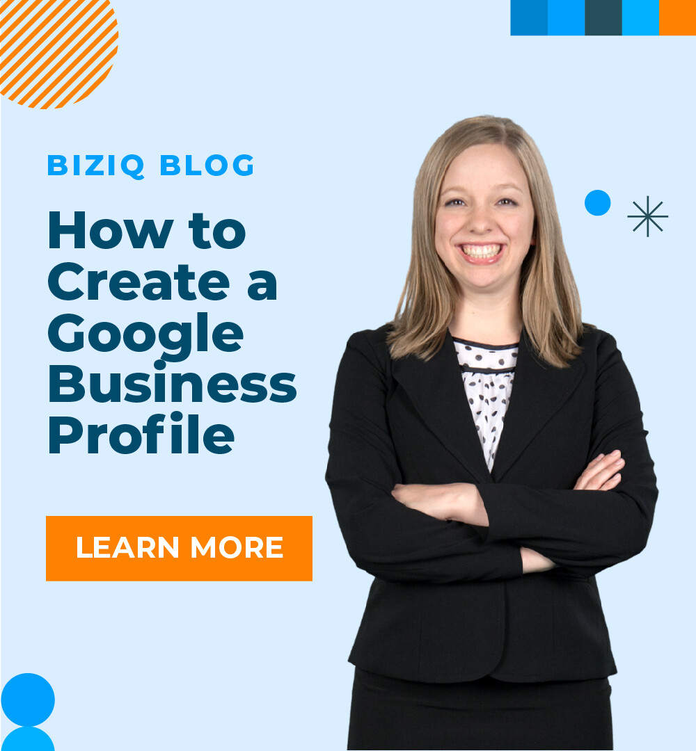 How to Create a Google Business Profile | BizIQ